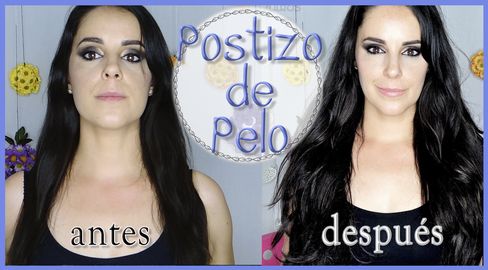 Como poner un postizo de forma natural - Silvia Quirós